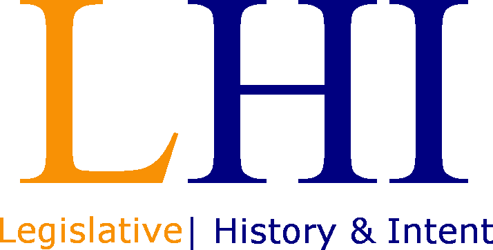 LHI_Logo.2 (1) | Legislative History | Intent
